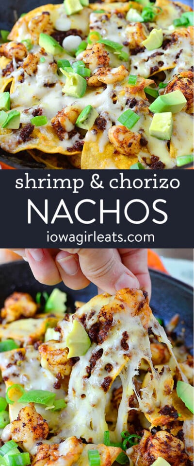 Shrimp and Chorizo Nachos - Iowa Girl Eats