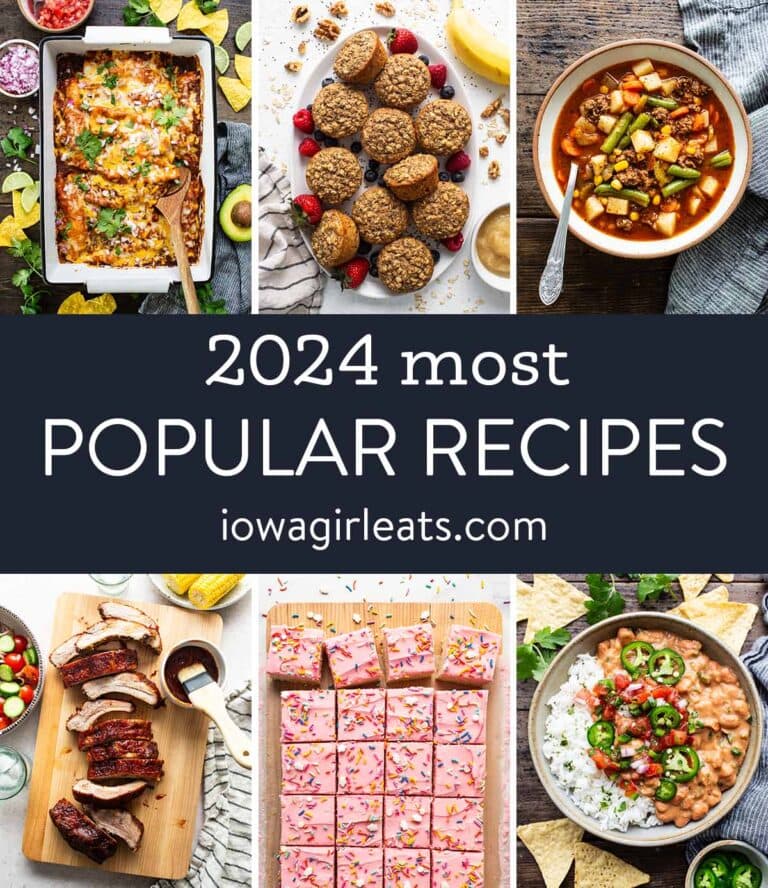 Most Popular Recipes of 2024 - Iowa Girl Eats